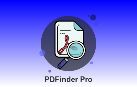 PDFinder Pro - Your Ultimate PDF Companion for Chrome